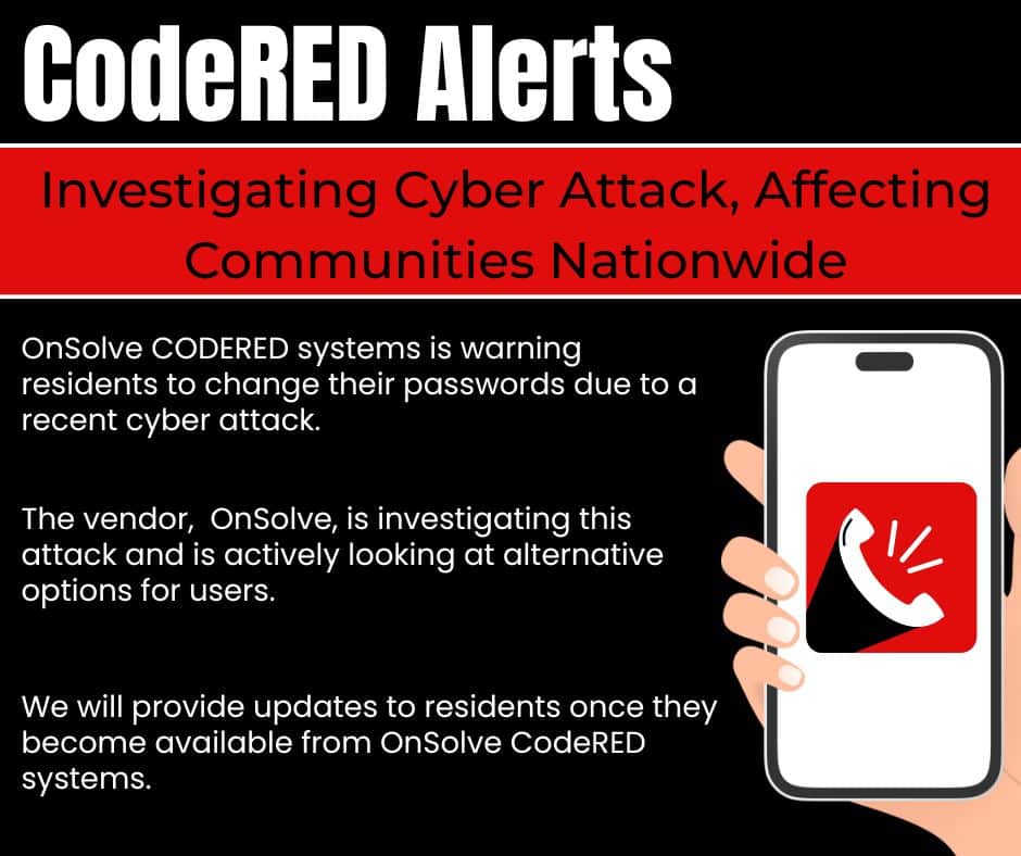 Lowell Police Department Notifying Community Of Cyber Attack Against CodeRed; Encouraging ...